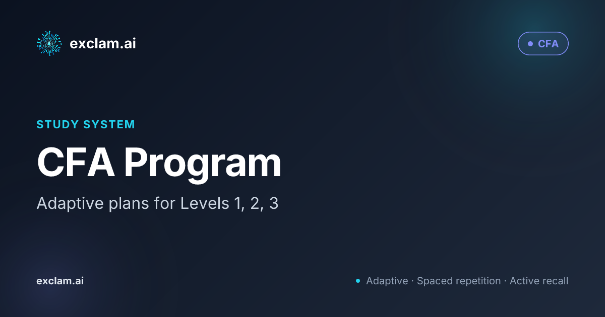 CFA Level 2 Study Plan | exclam.ai
